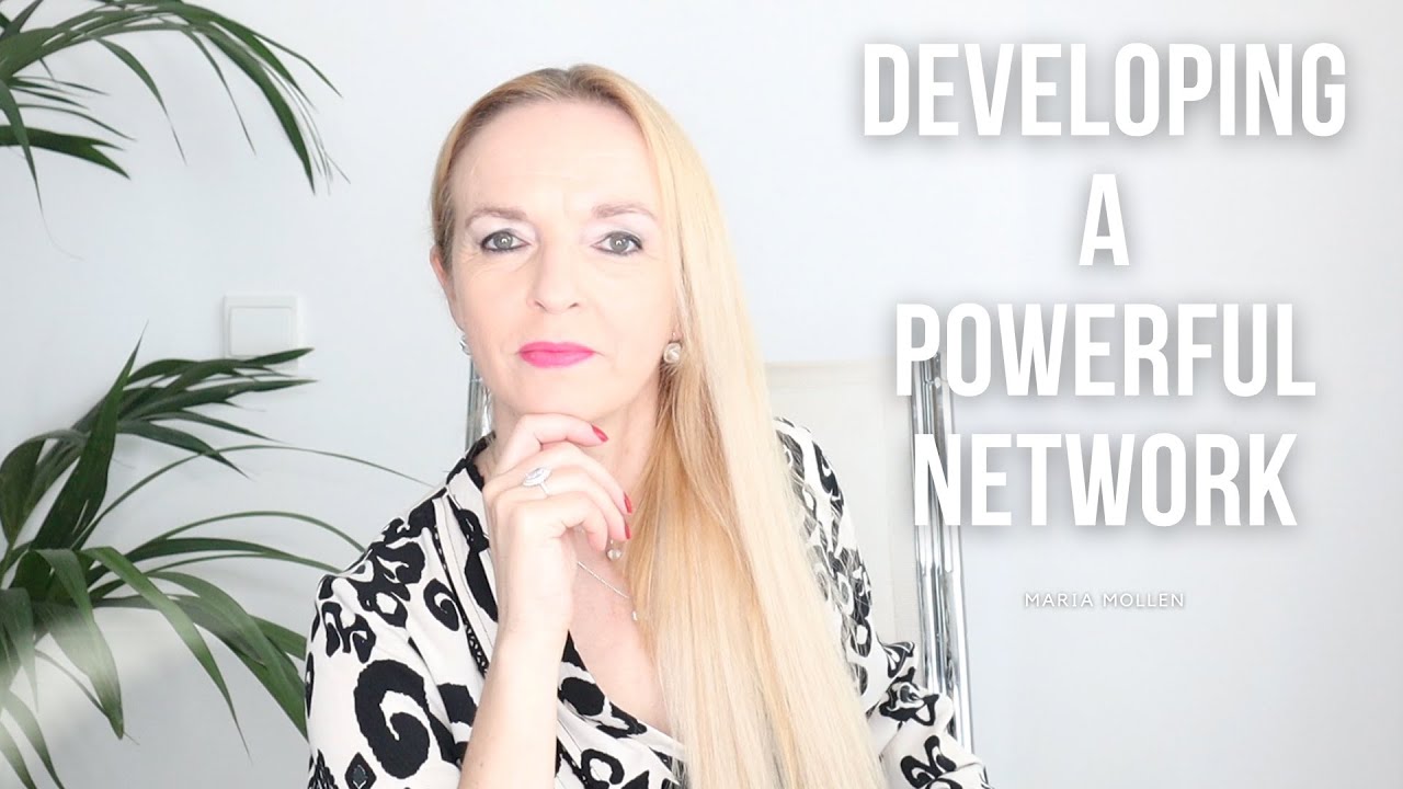 Developing a Powerful Network And Building Strong Relationships - YouTube