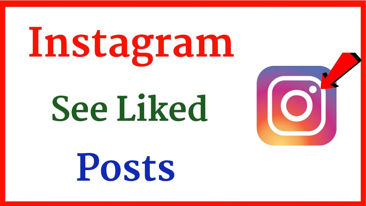 How To See Liked Posts On Instagram - YouTube