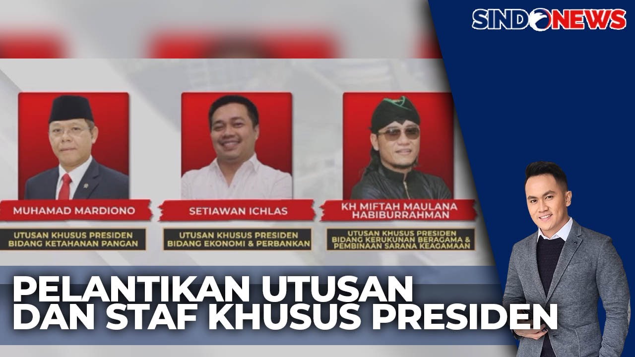 [FULL] Pelantikan Utusan dan Staf Khusus Presiden - Sindo Prime 22/10 ...