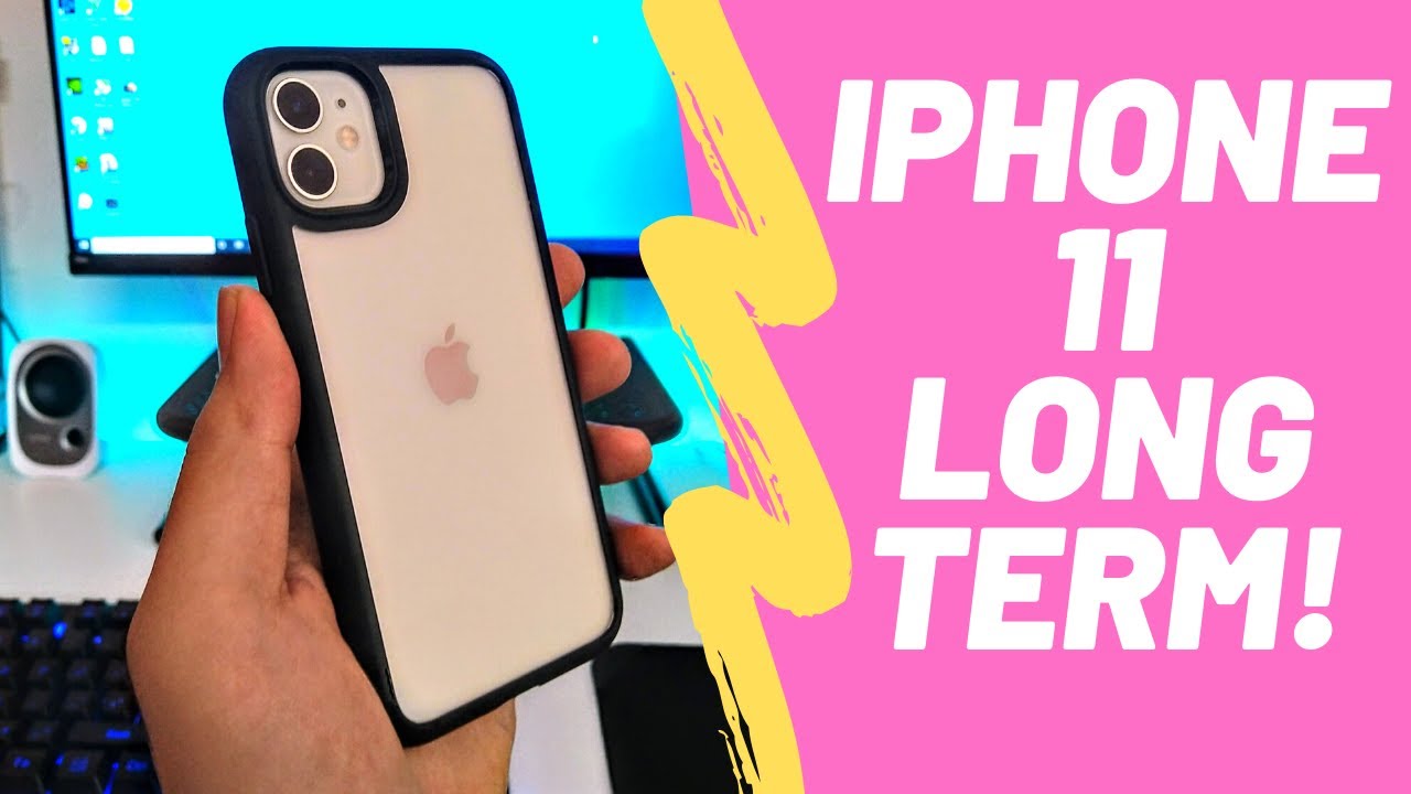 iPhone 11 Long Term Review: Wait For iPhone 12!? - YouTube
