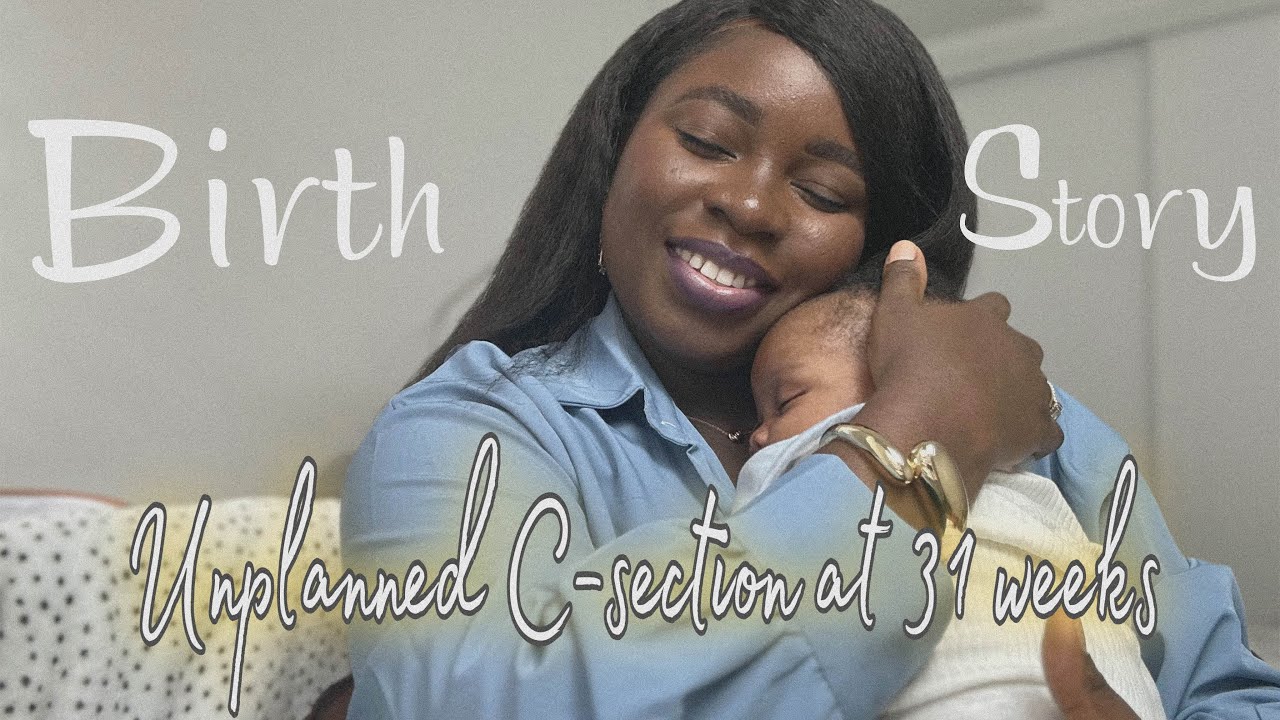 My Positive Birth Story : Unplanned C-section at 31 weeks | Baby name reveal - YouTube