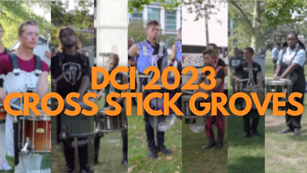 Every Cross Stick Groove from DCI 2023 - YouTube