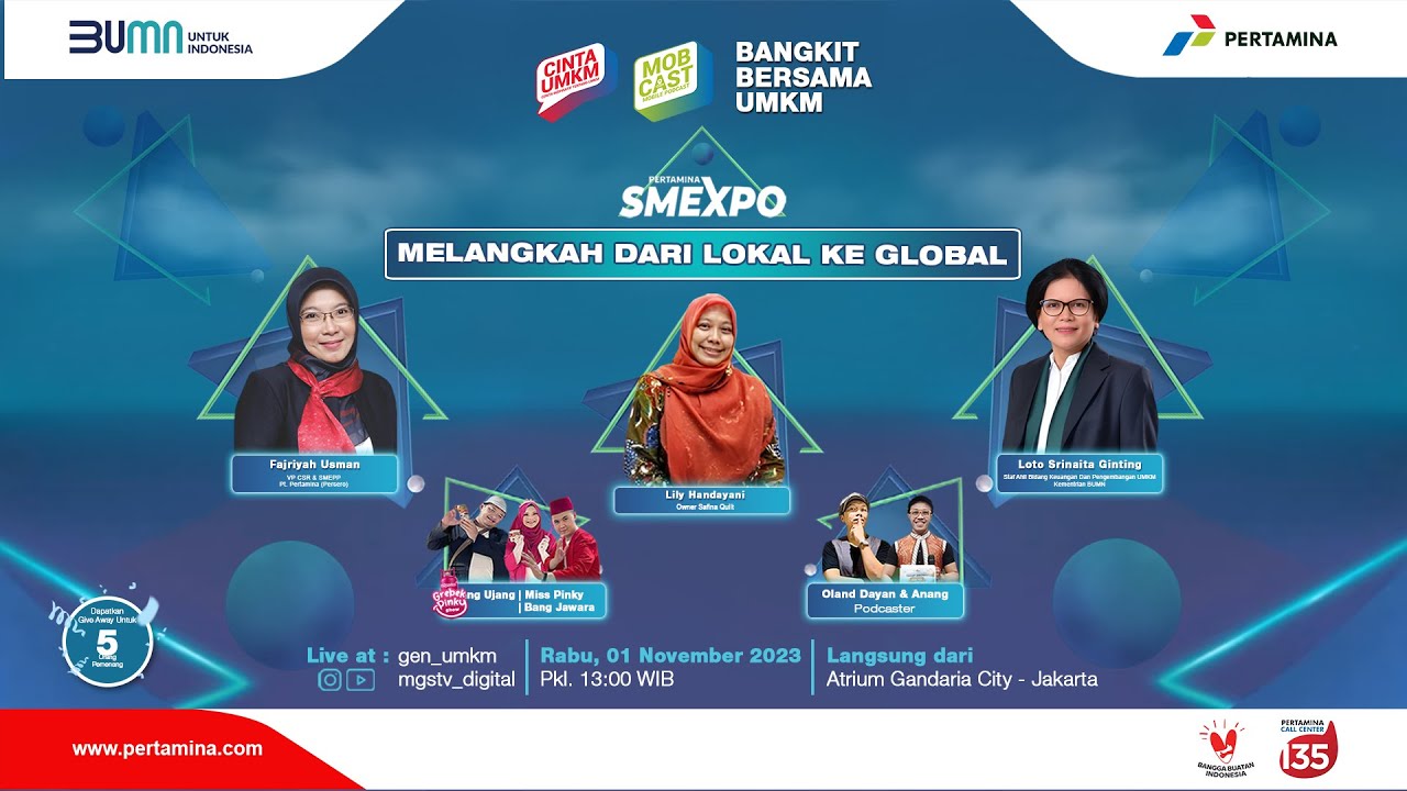 GEN UMKM - CINTA UMKM BANGKIT BERSAMA UMKM - MOBCAST SMEXPO : MELANGKAH ...