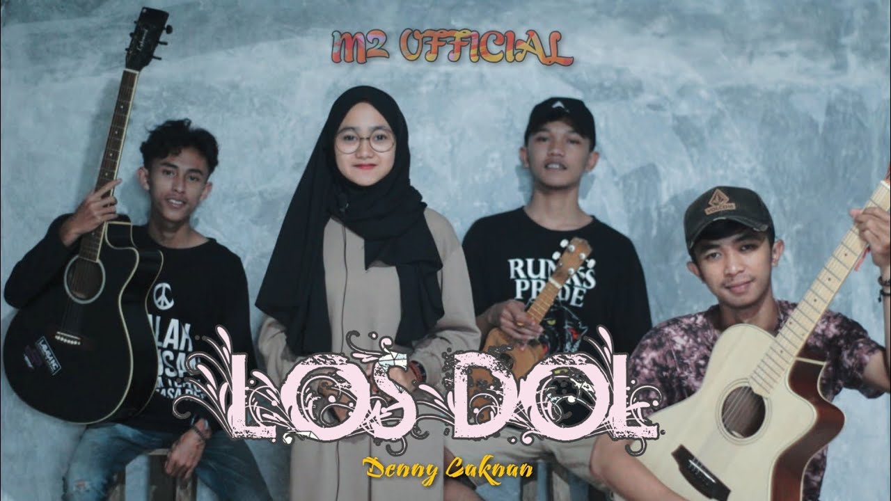 LOS DOL - DENNY CAKNAN | COVER M2 OFFICIAL | - YouTube