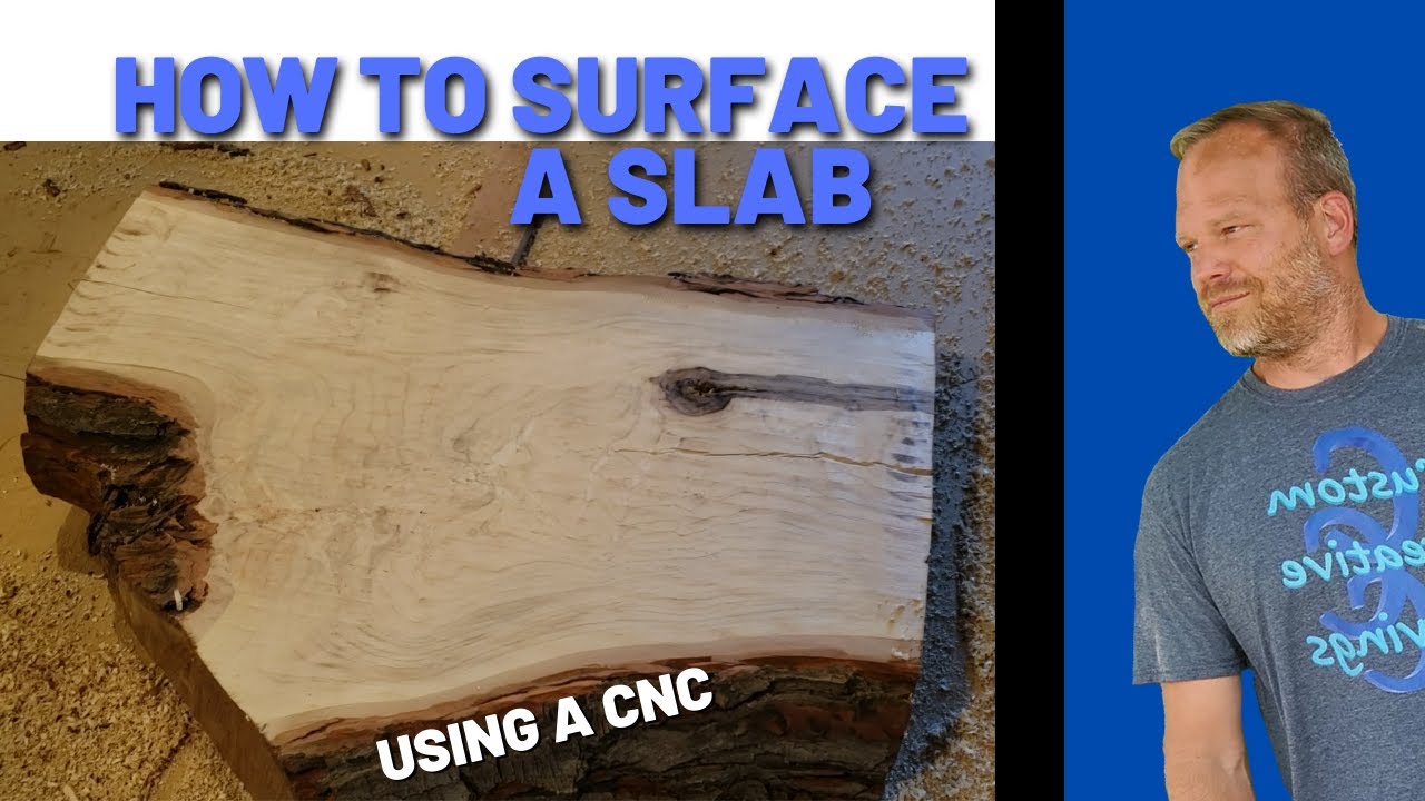 How to flatten and surface a slab on a CNC - YouTube