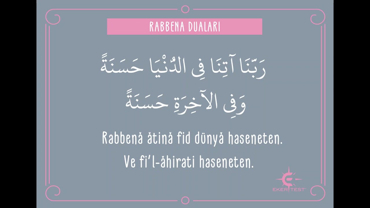 Rabbena Duaları | Arapça Okunuşu ve Türkçe Anlamı ( Dinlendiren Defter ...
