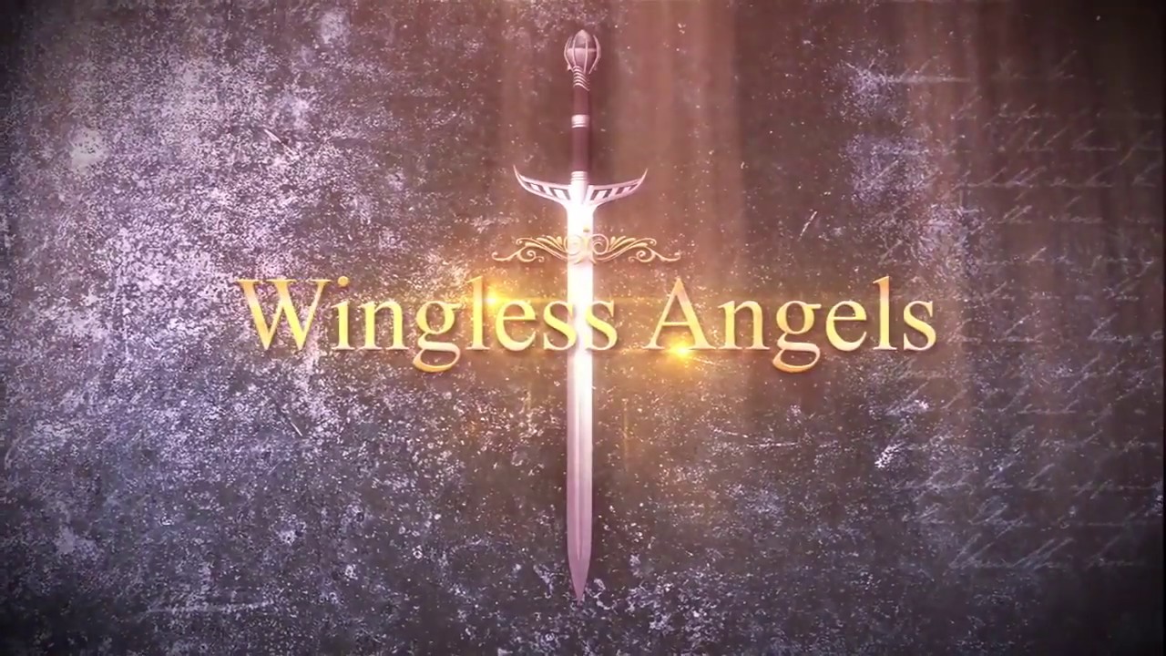 Wingless Angels - YouTube