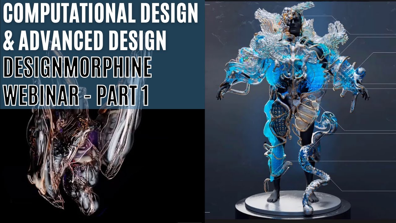 DesignMorphine | Computational Design | Parametric Design | Webinar ...