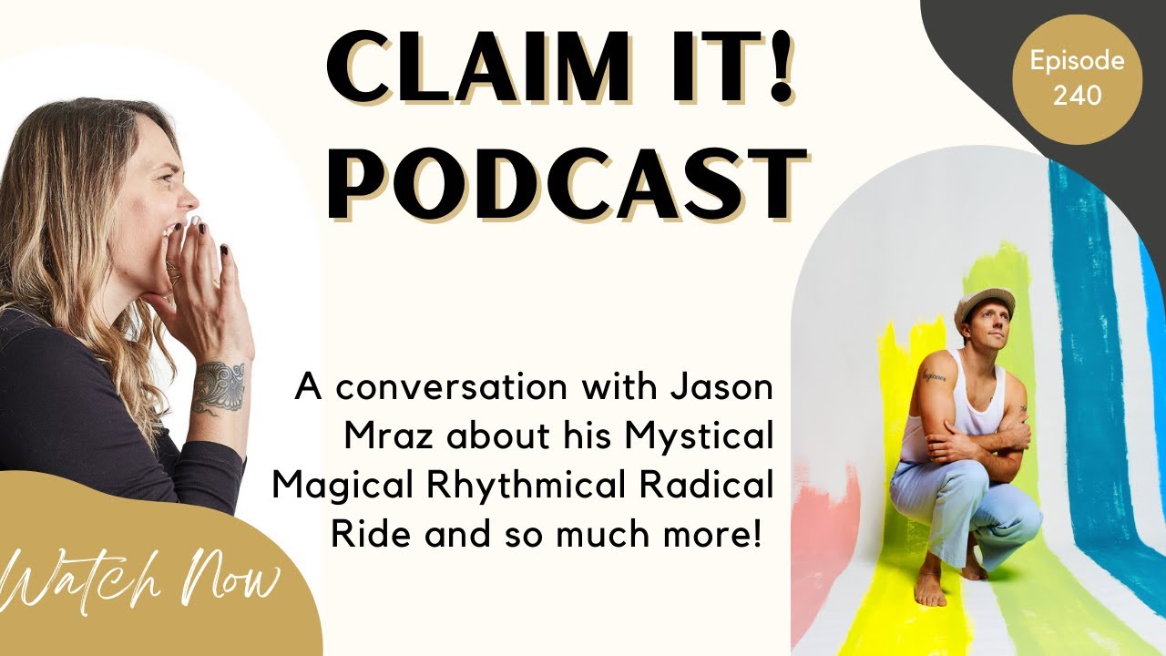 Episode 240 - Jason Mraz is back and on his Mystical Magical Rhythmical ...