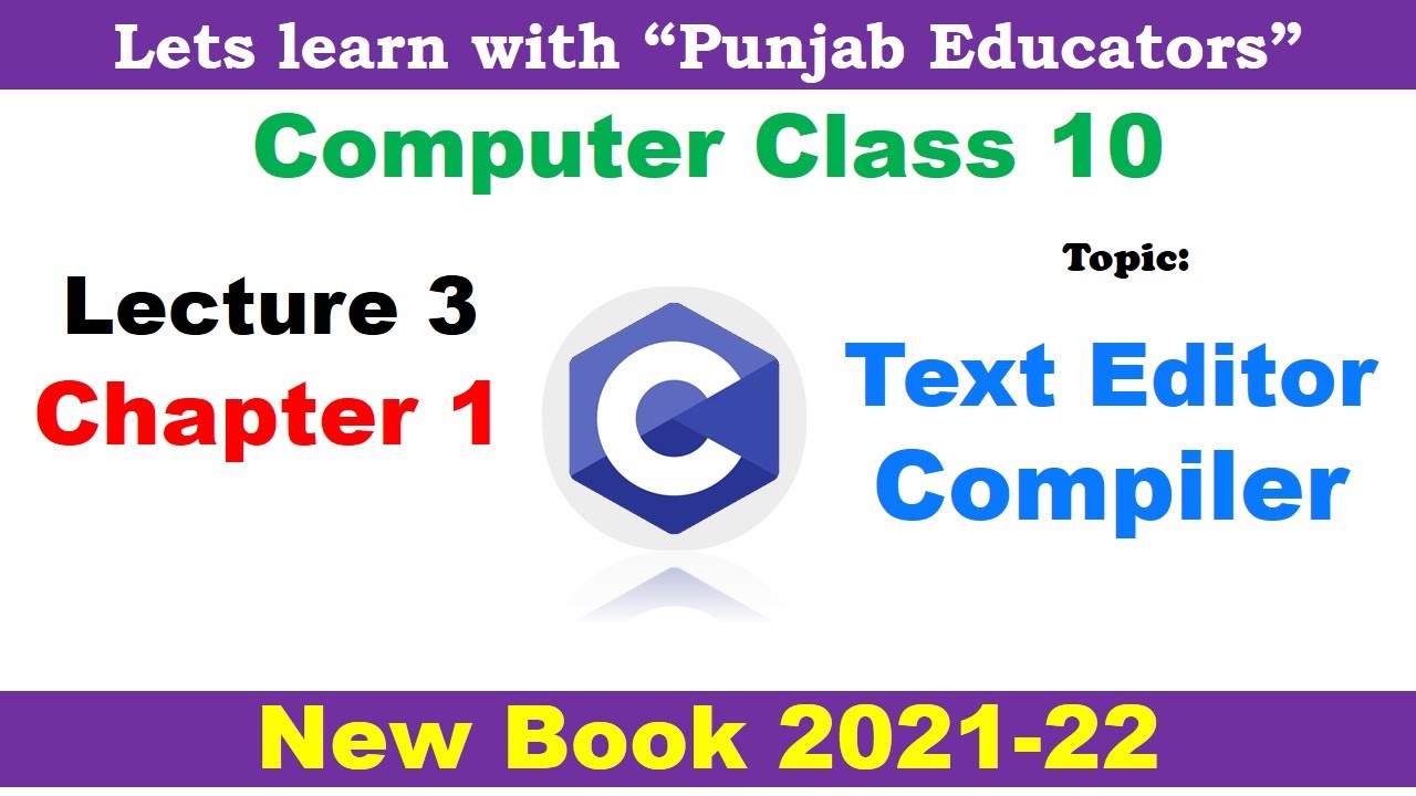 Computer Science Class 10 New Book 2021 | Lecture 3 Chapter 1 | Latest ...