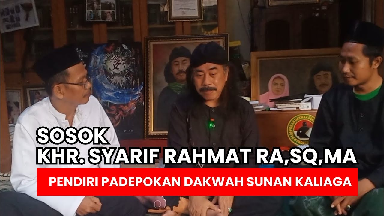 Sosok KH. Syarif Rahmat Pendiri Padepokan Dakwah Sunan Kalijaga ...