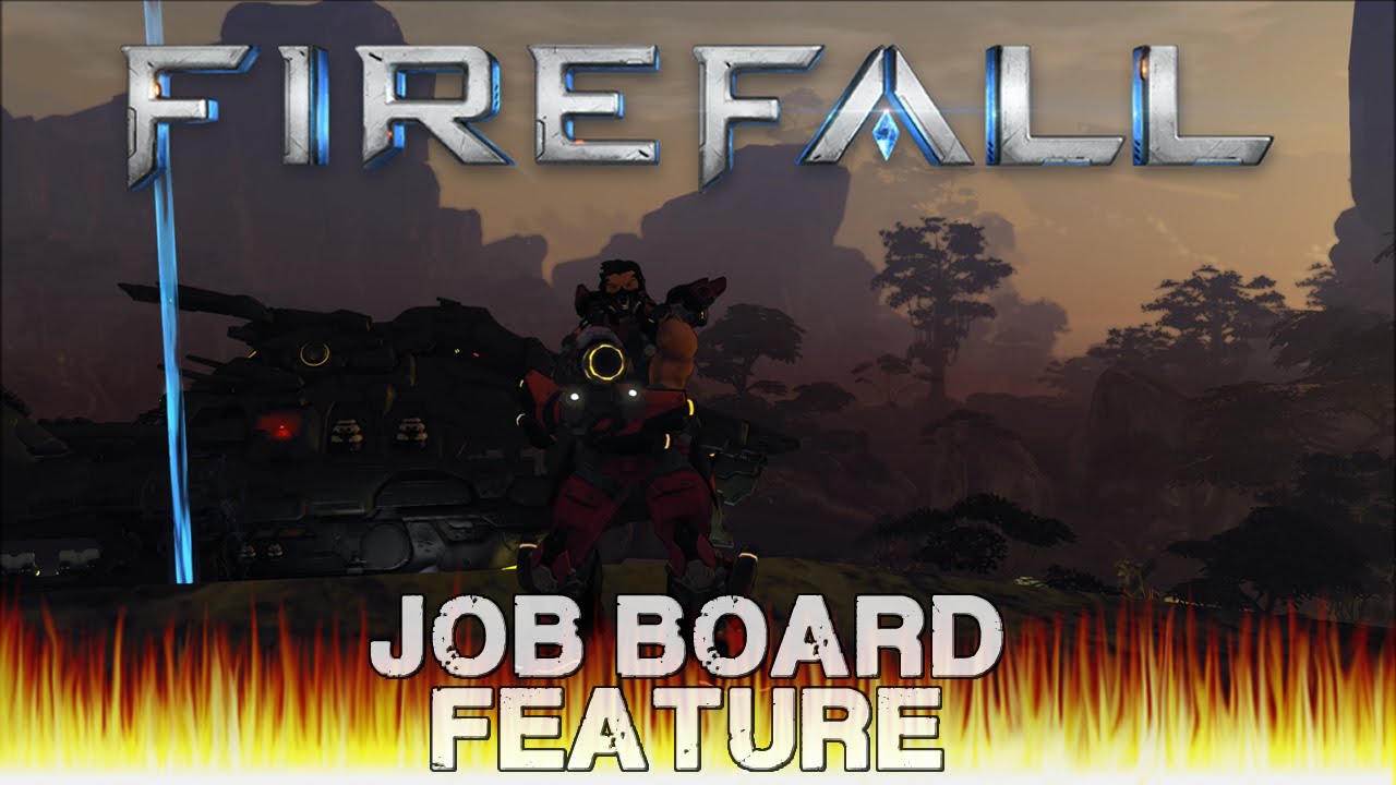 Firefall - Launch/Release Day - "Job Board Feature" (Gameplay) - YouTube