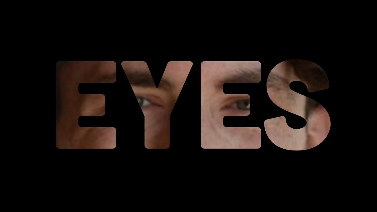 EYES | Cinematic Film - YouTube