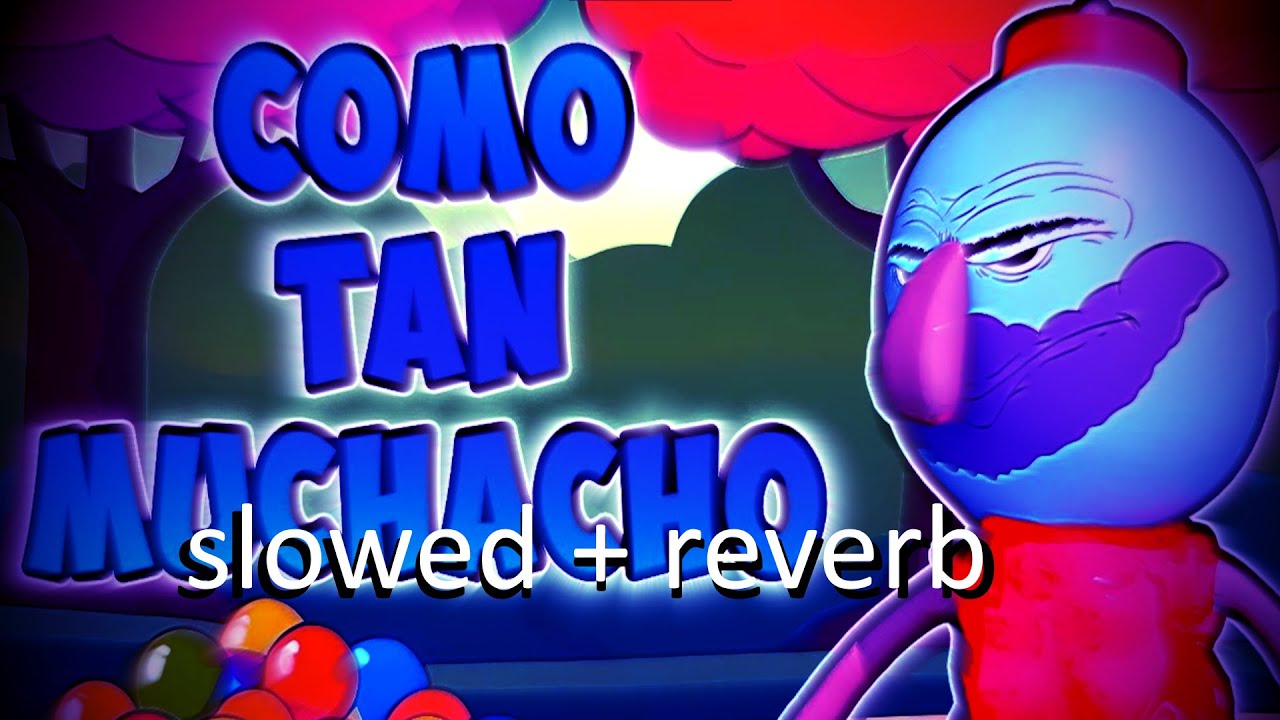COMO TAN MUCHACHO | CANCIÓN VIRAL (slowed + reverb) - YouTube
