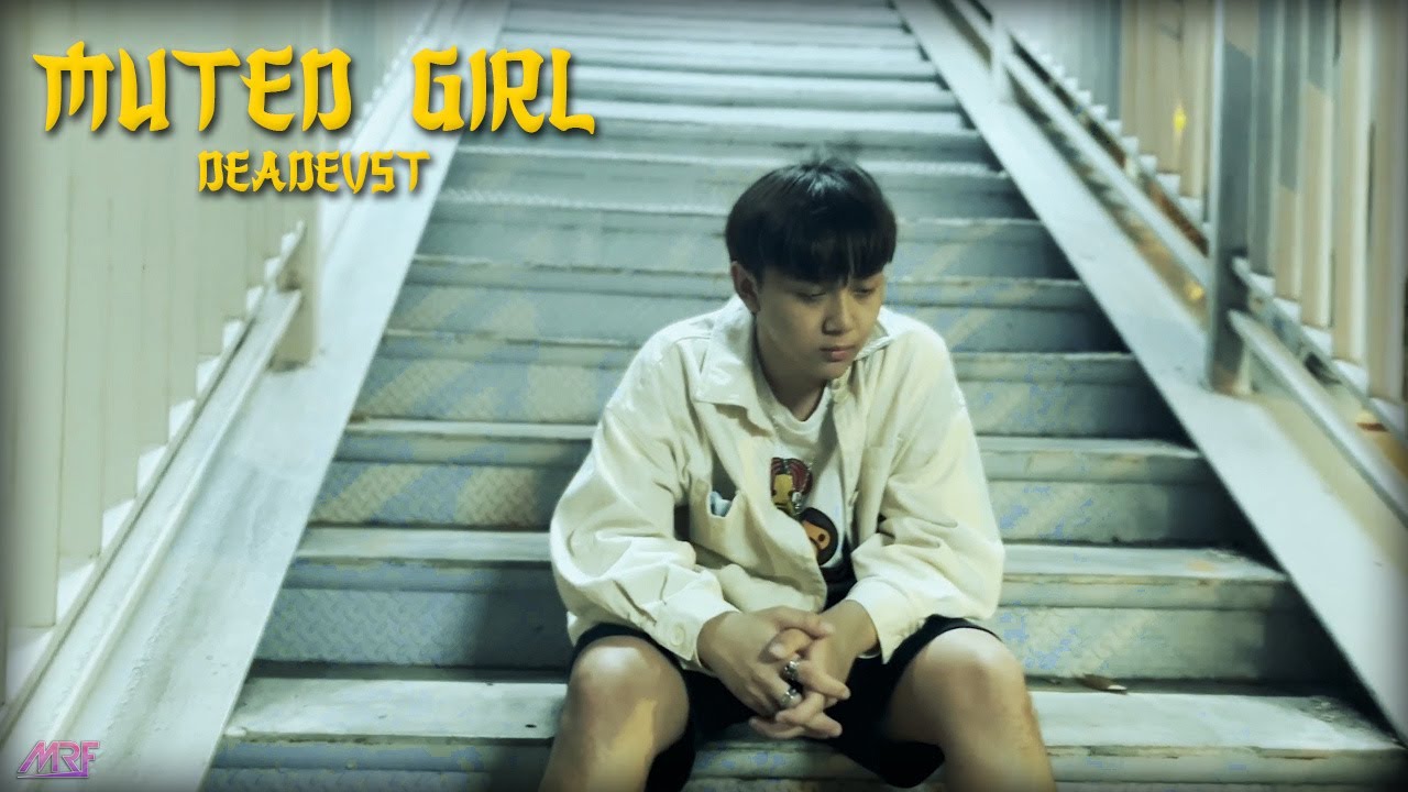 DEADEVST - MUTED GIRL (Official Music Video) (4K) [Dir.by @BankJustNow ...