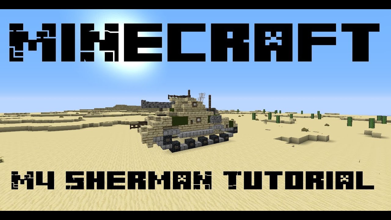 Minecraft | M4 Sherman Tutorial! - YouTube