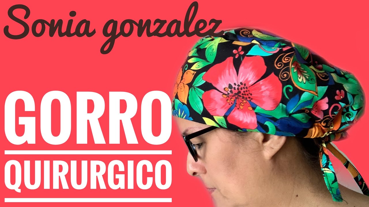 DIY #29 GORRO QUIRÚRGICO PARA MUJER/ PATRONES Y PASO A PASO//SURGICAL ...