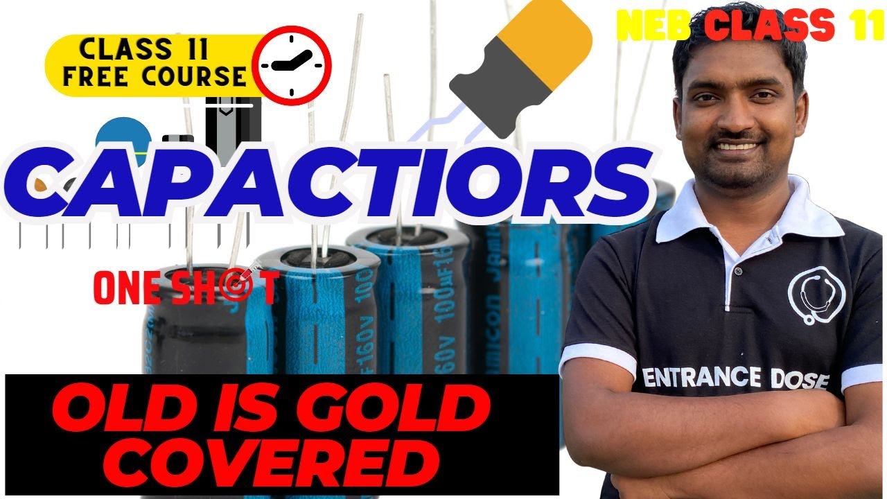 Capacitor In ONE Shot for Class 11 - YouTube