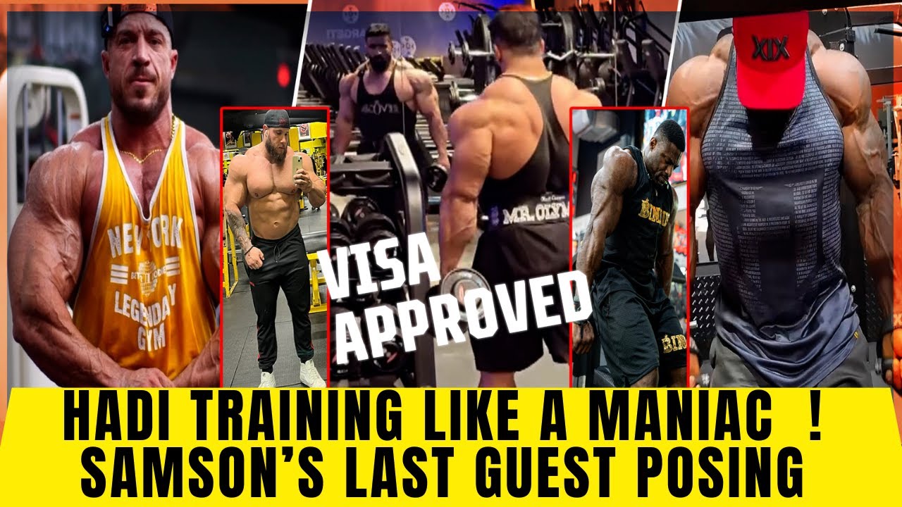 Hadi's Visa Approved , Lifting like a mad man +Samson's last guest ...