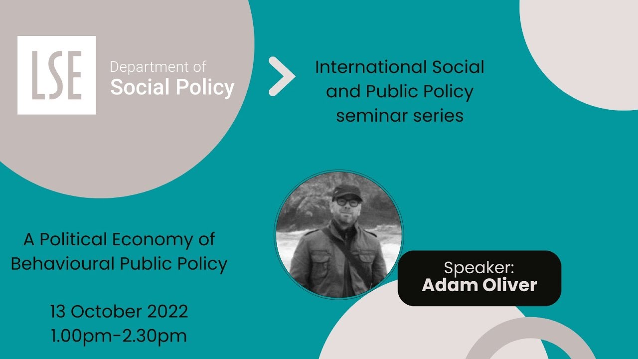 A Political Economy of Behavioural Public Policy - YouTube