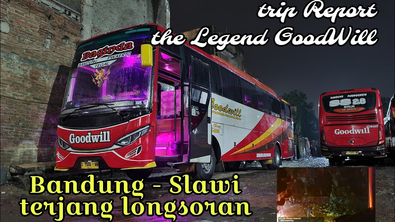 the legend GoodWill Bandung - Slawi terjang longsoran trip report - YouTube