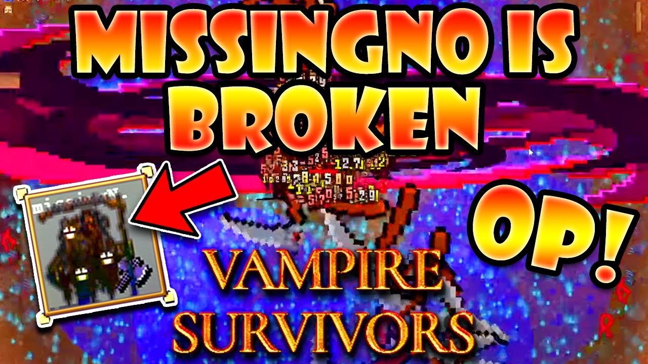MissingNo! The most Broken Character! Reapers are a JOKE! | Vampire ...