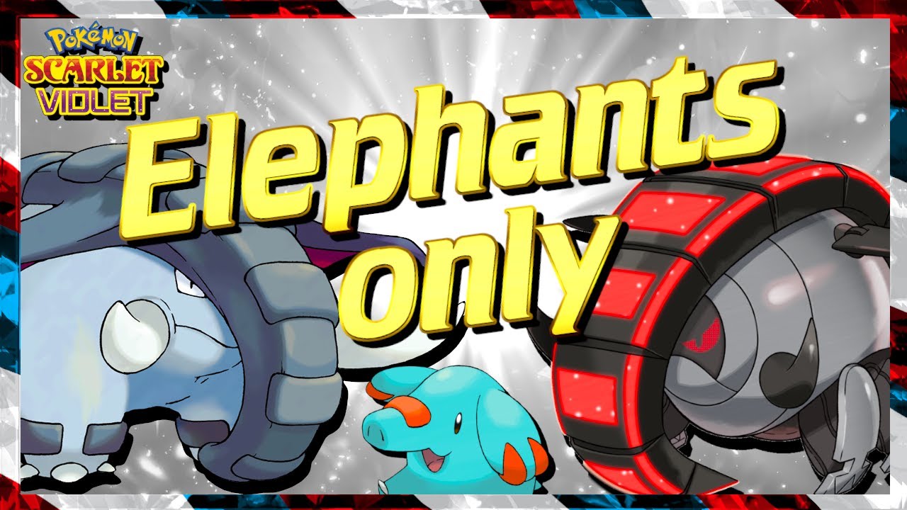Can I WIN Using ONLY ELEPHANTS? - VGC Double Battles - Pokémon Scarlet ...
