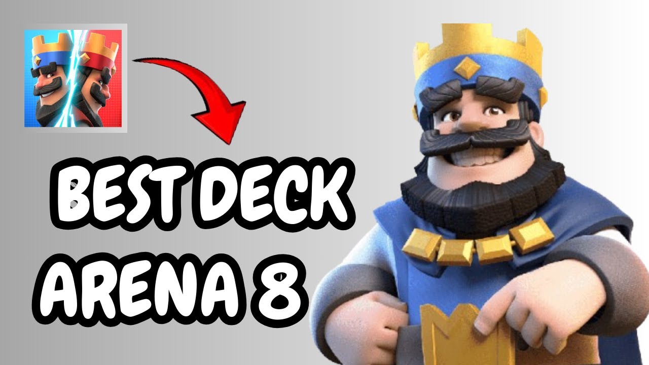 Best Deck For Arena 8 In Clash Royale (Step By Step UPDATED) - YouTube