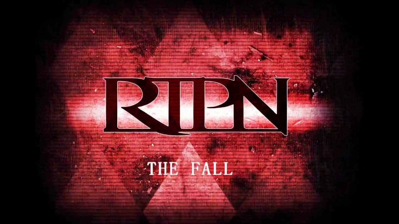 RTPN - The Fall *(High Quality)* - YouTube