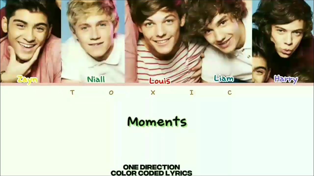 One Direction - Moments [Color Coded Lyrics] - YouTube