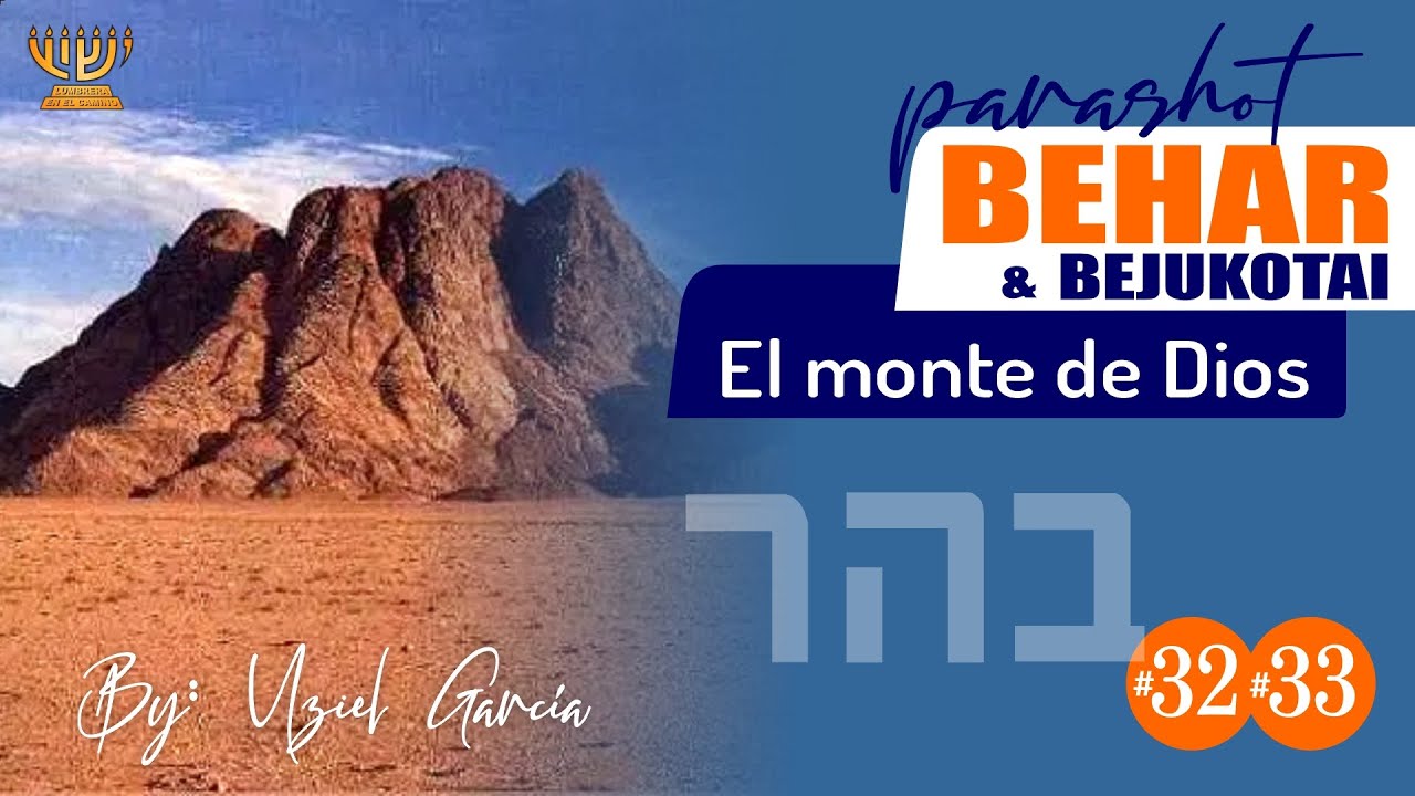 Horeb - Sinaí ⛰️ EL MONTE DE DIOS │ Parashat BEHAR & BEJUKOTAI - YouTube