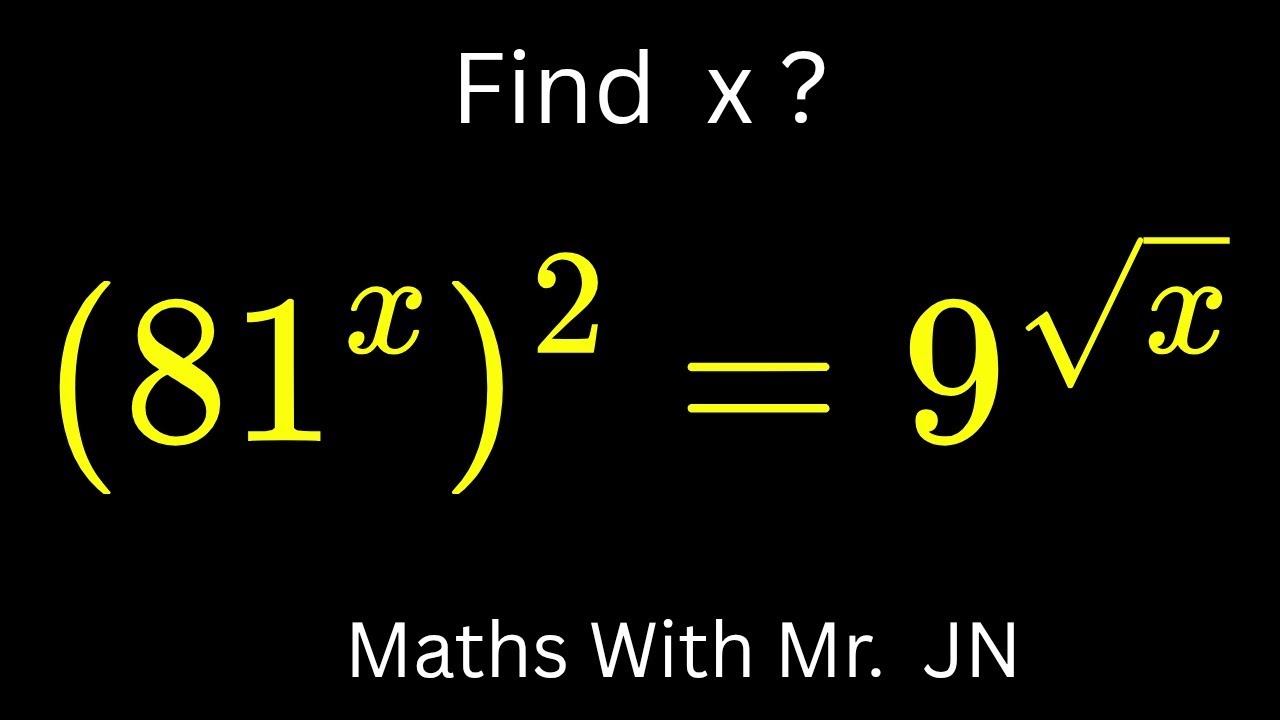 Solving an Exponential Equation with Square Roots | (81ˣ)² = 9^(√x ...