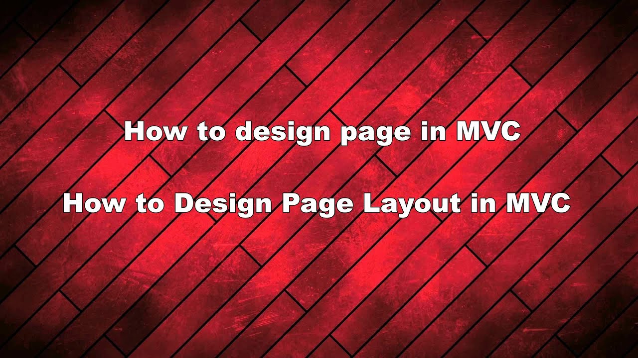How to Design a Page in MVC: A Step-by-Step Guide - YouTube
