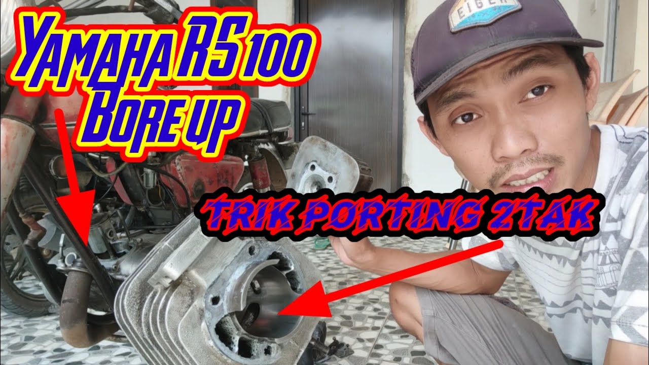 Tutorial Porting dan Bore Up Yamaha RS 100 || Bk motor - YouTube