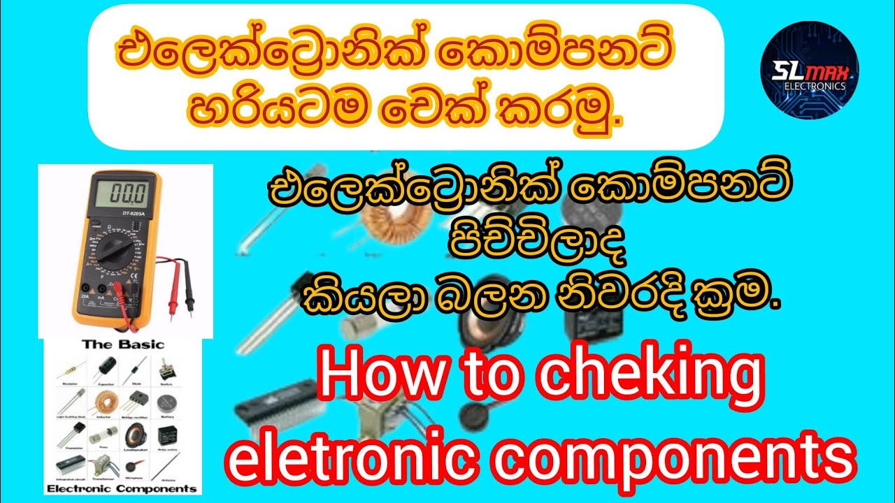 How to cheking electronic components(sl max electronic)😲😲👍 - YouTube