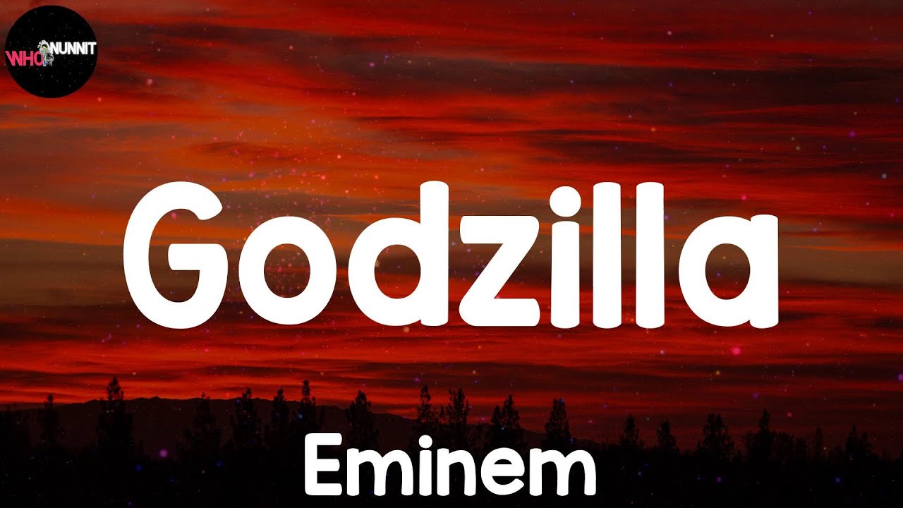 Godzilla (Lyrics) - Eminem - YouTube