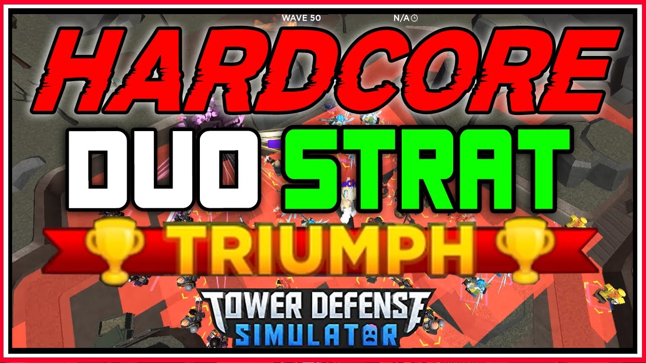 DUO HARDCORE TRIUMPH EZPZ v2 STRAT [PLAYER 1 POV] - CROSSROADS HC | TDS ...