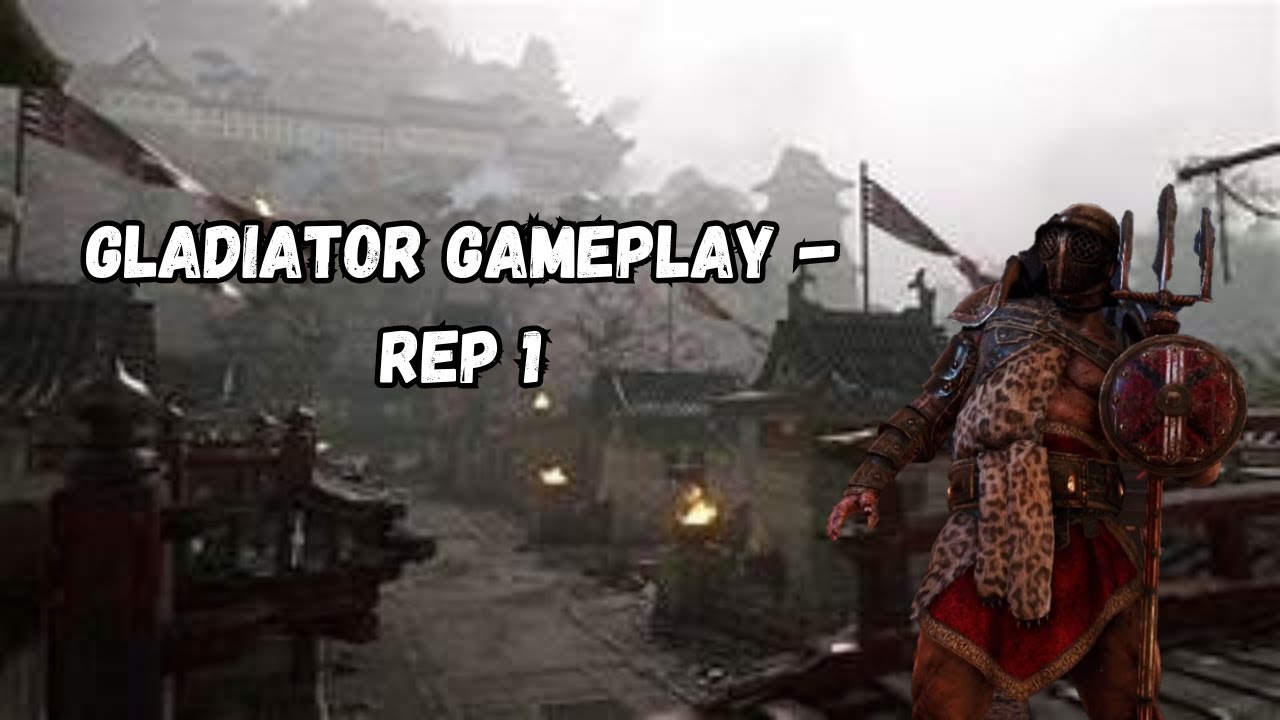 Gladiator Gameplay - For Honor PC - YouTube