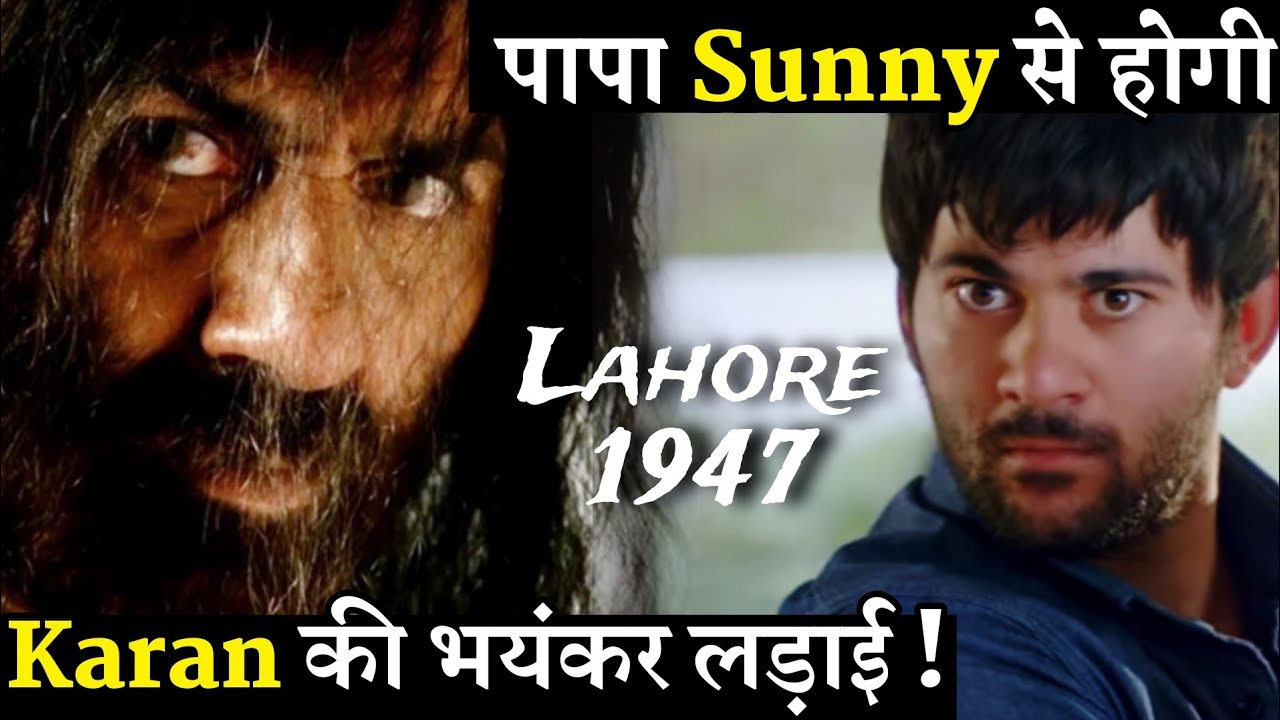 Karan Deol Dangerous Fight With His Father Sunny Deol In Lahore 1947 ...
