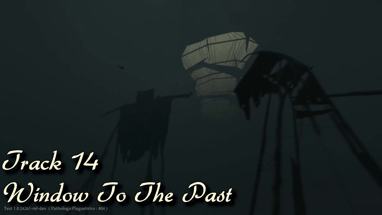 Pathologic 2 - Track 14 - Window To The Past - YouTube
