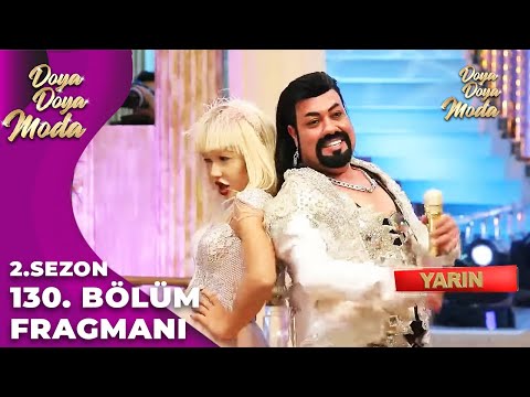 Doya Doya Moda 130. Bölüm Fragmanı | KOBRA MURAT DOYA DOYA MODA'DA