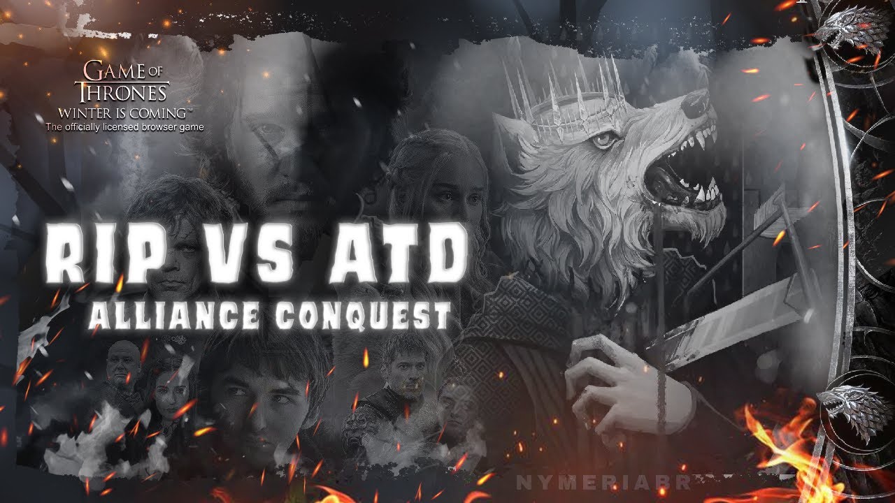 [GOTWIC] RIP VS ATD | Alliance Conquest S10R6 - YouTube