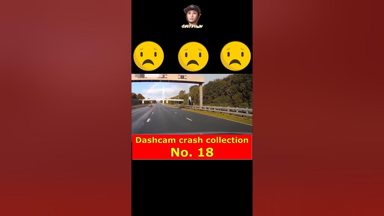 Most Viewed Car Crashes Caught On Dash Cam Compilation 18 Youtube