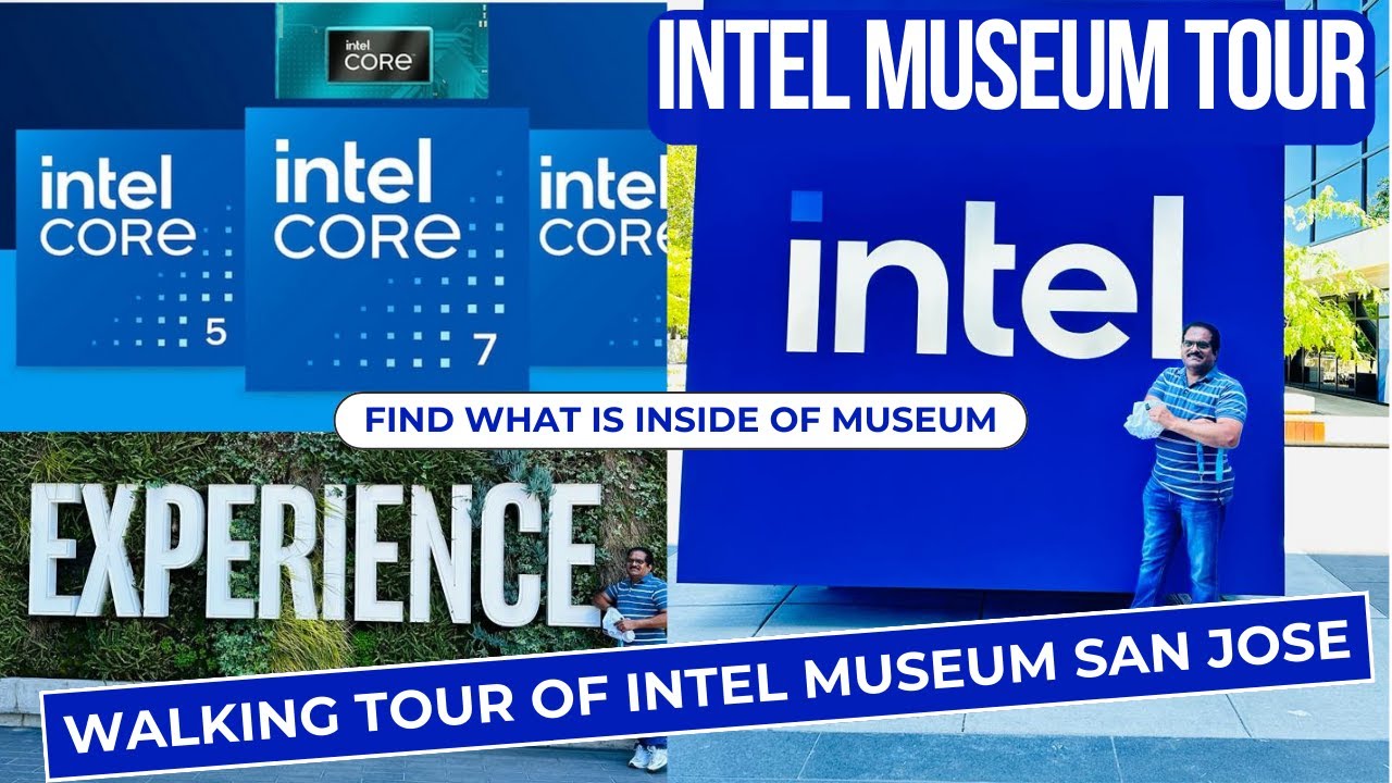 How To Visit Intel museum San Jose | Intel museum San Jose | # ...