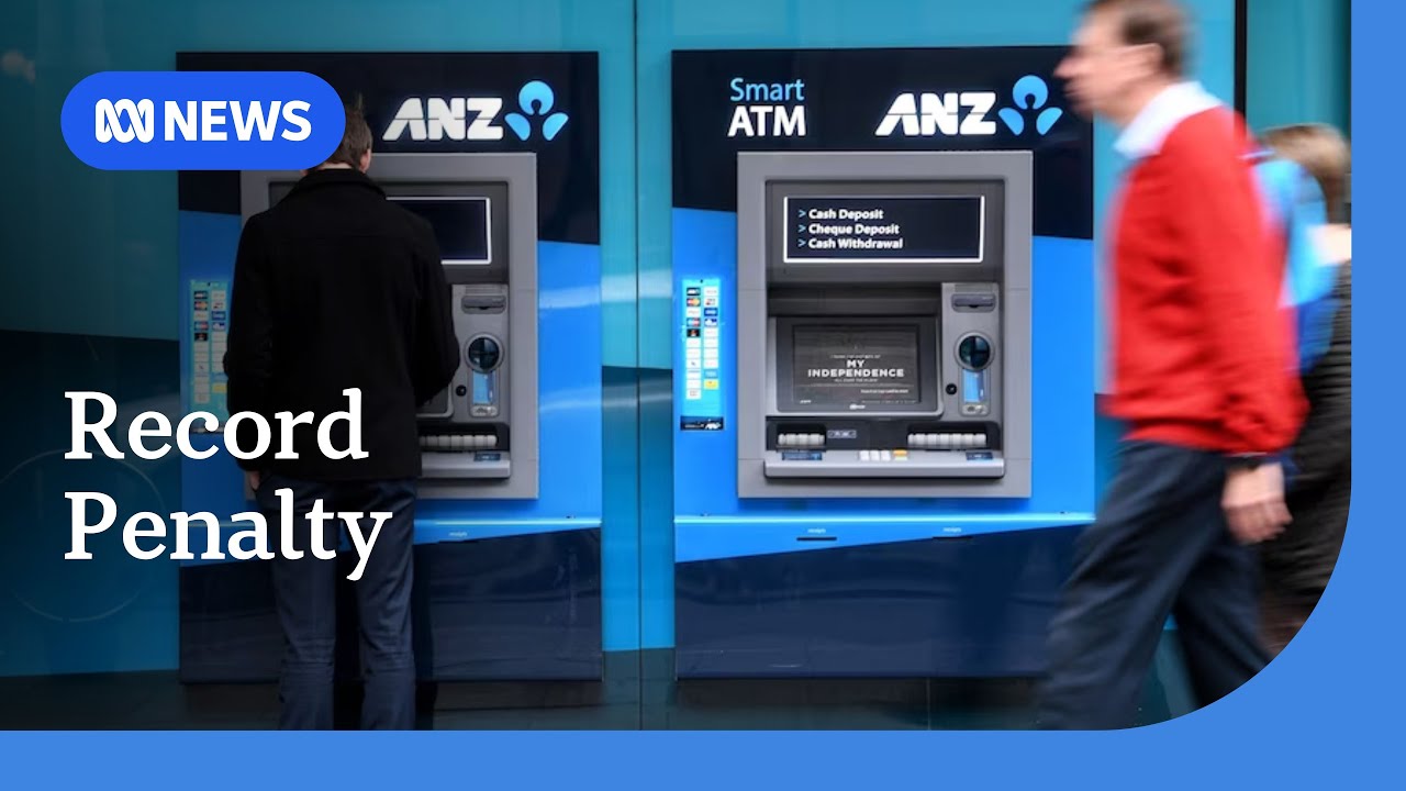 ANZ faces record $240m penalty for ripping off customers and government ...