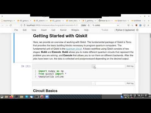 Quantum Computing with Qiskit, Part 1 - Introduction to Colab Notebooks and Qiskit, Jan 22, 2022