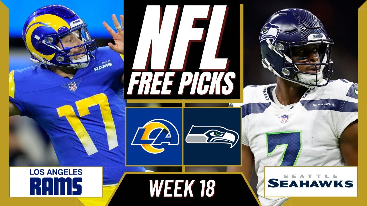 RAMS vs SEAHAWKS NFL Picks and Predictions (Week 18) | NFL Free Picks ...