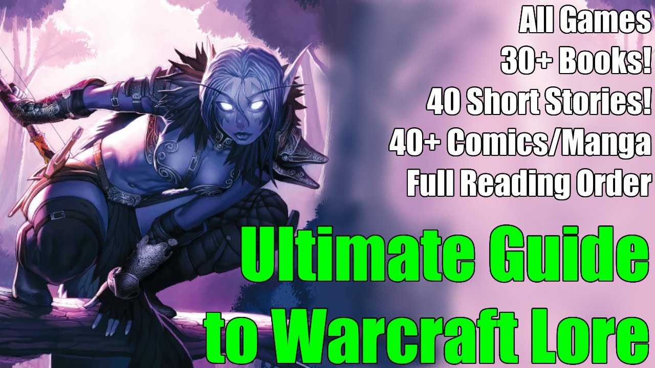 Definitive WoW Lore Reading Order! (Every Game, Book, Comic, Manga, Short Story, etc.)! - YouTube
