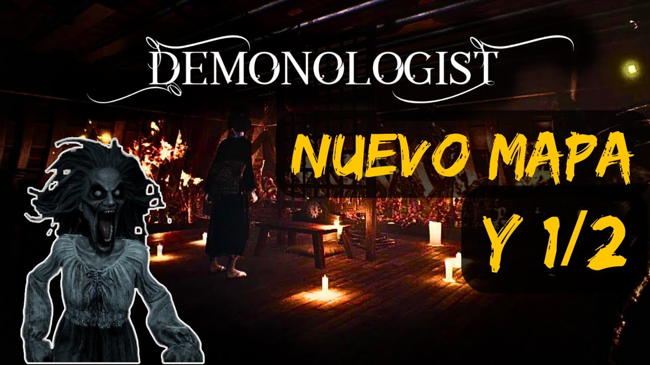 NUEVO MAPA Y MEDIO en DEMONOLOGIST - YouTube