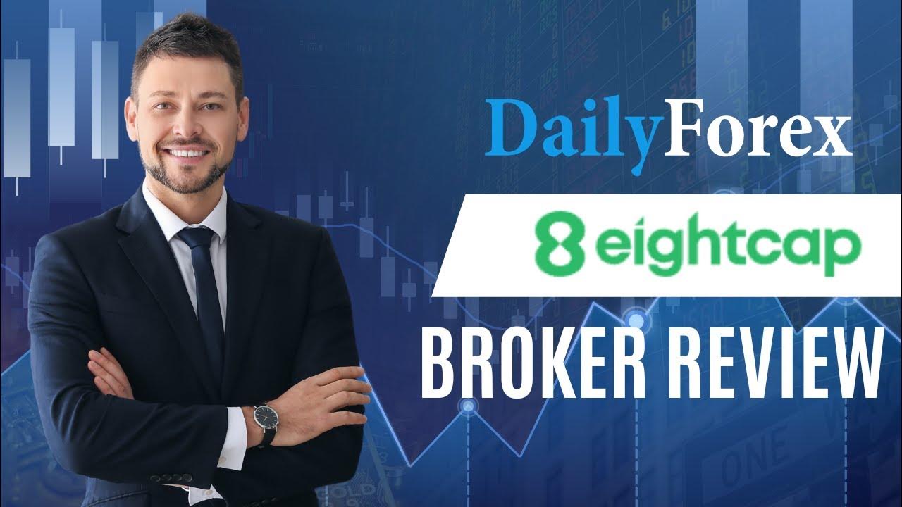 EightCap Forex Broker Review - YouTube